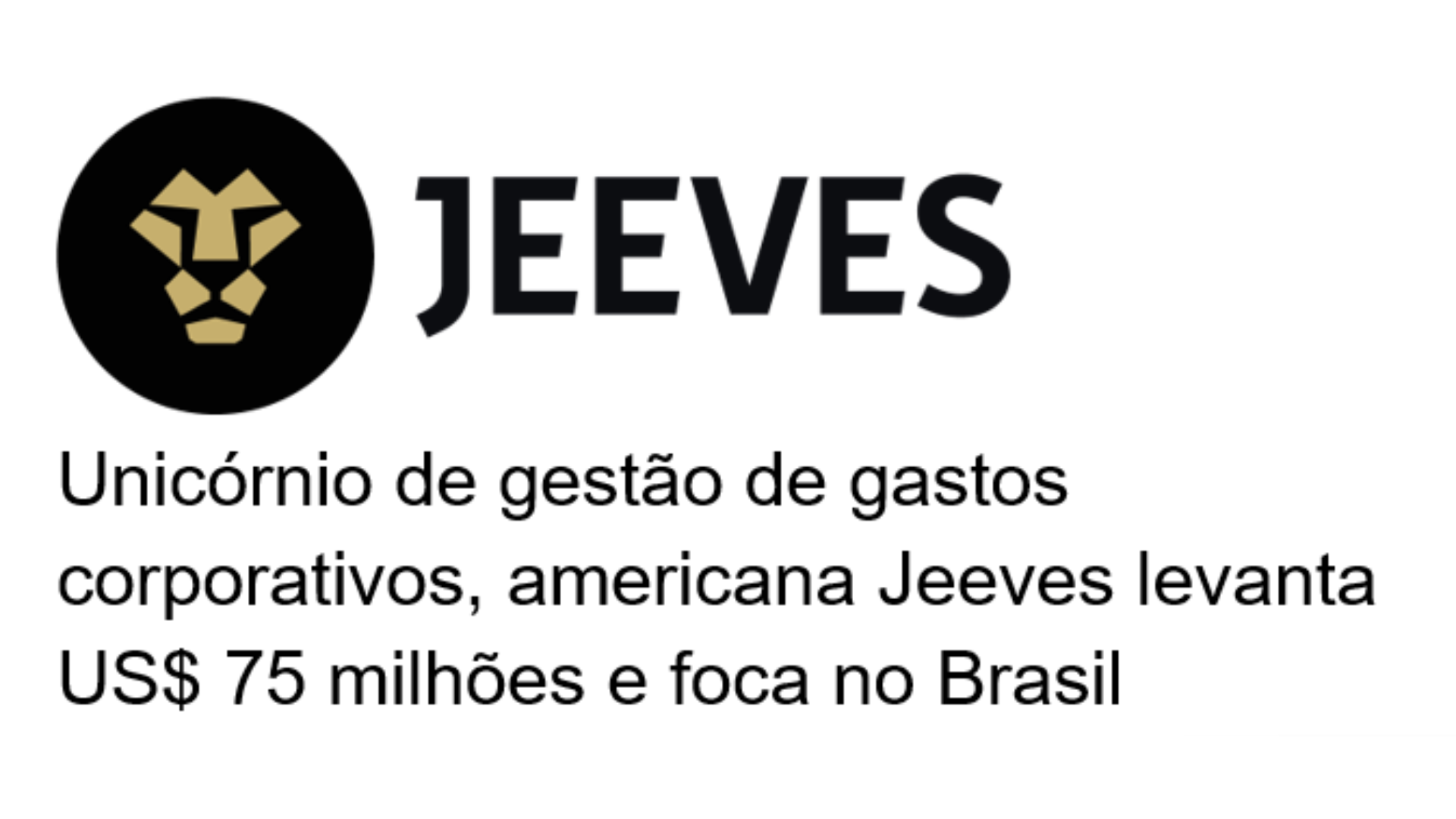 Unicórnio de gestão de gastos corporativos, americana Jeeves levanta US ...